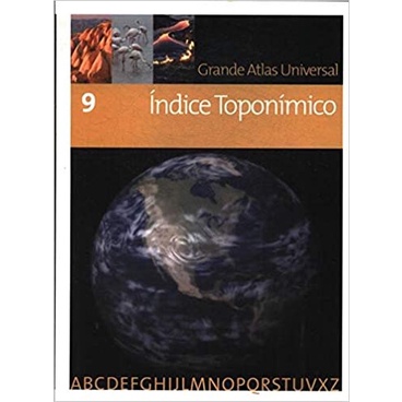 Atlas Geográfico Mundial 9 - Números do Mundo e Índice autor Editorial ...