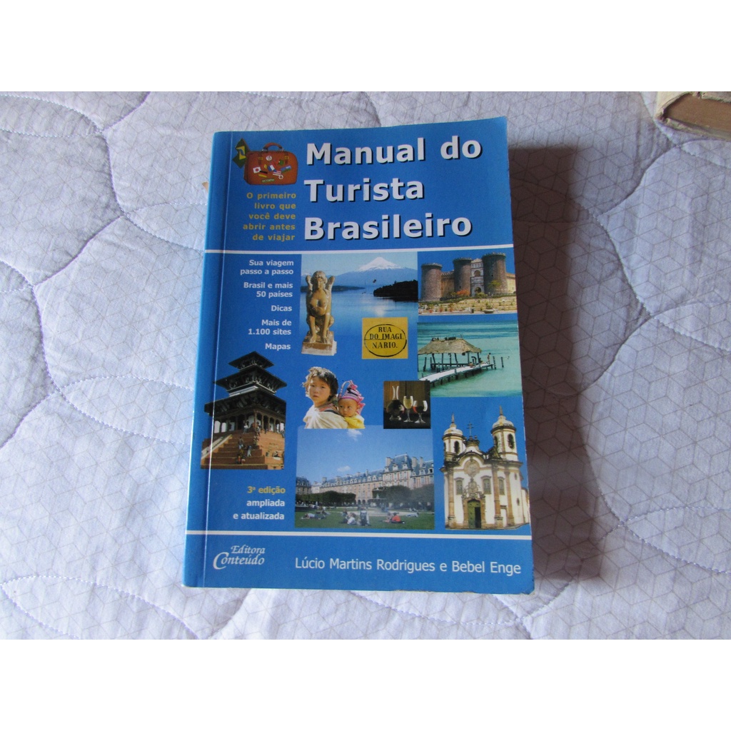 Manual do Turista Brasileiro (o primeiro livro que você deve abrir ...