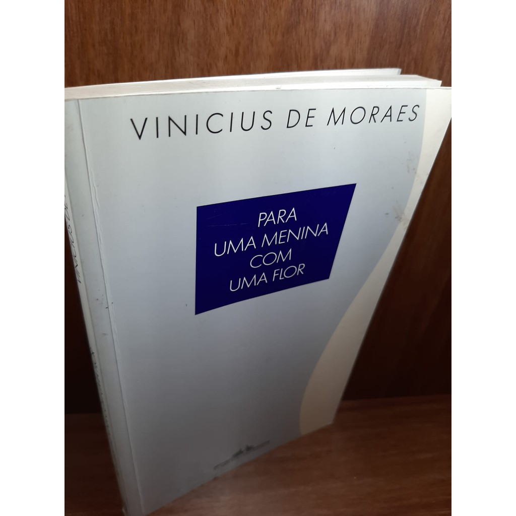 LIVRO : Para uma Menina Com uma Flor - Companhia das Letras - Vinícius de Moraes | Shopee Brasil