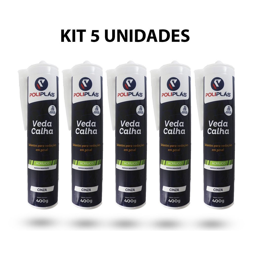 Kit 5 Veda Calha Cola Selante 400 Gramas Cinza Poliplas Vedacalha Furos ...