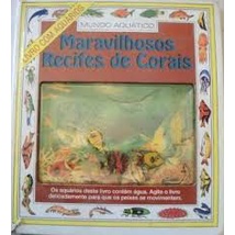 Maravilhosos Recifes de Corais - Mundo Aquático autor Ingrid Selberg e ...