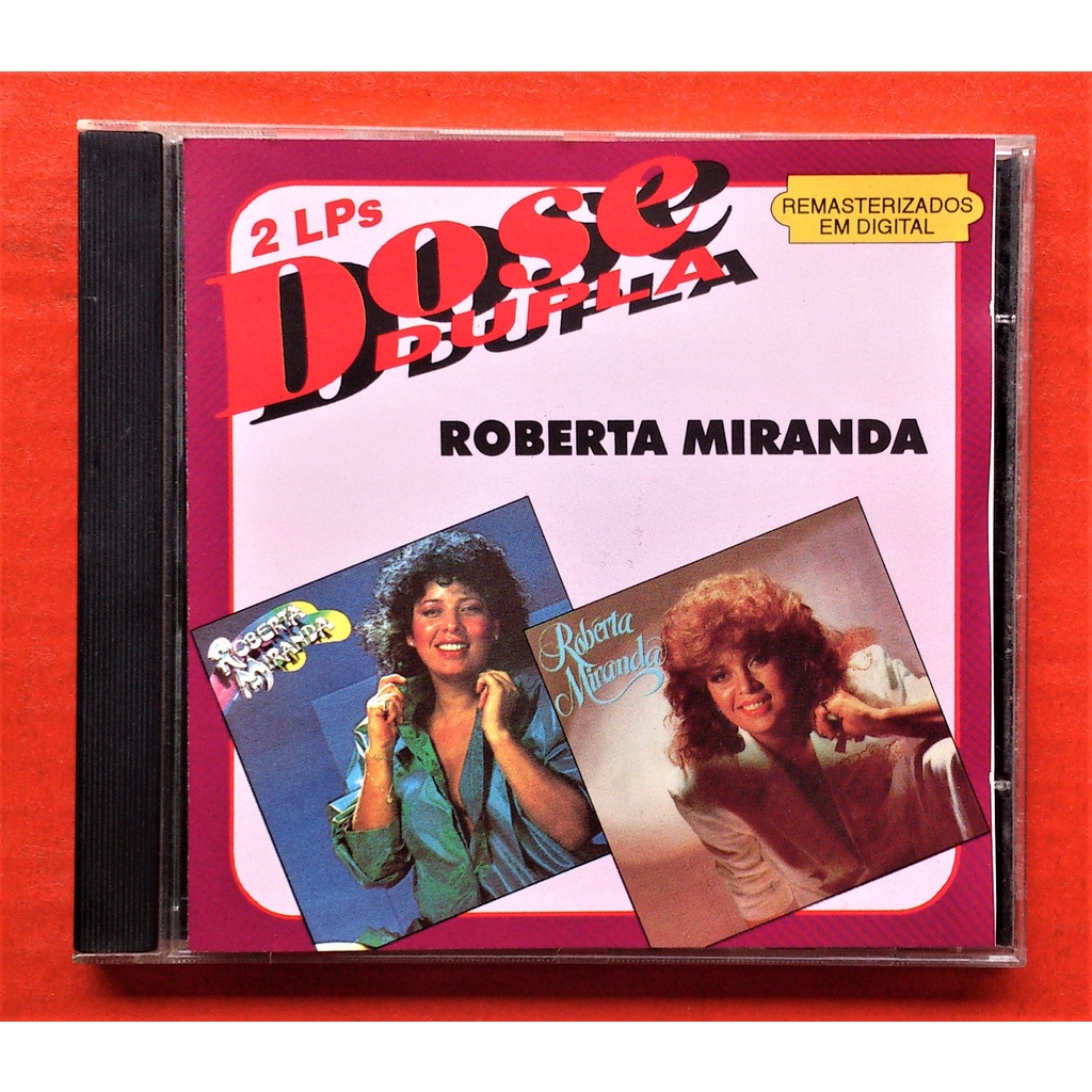 Cd Roberta Miranda - Dose Dupla - 2 Lps em 1 Cd | Shopee Brasil