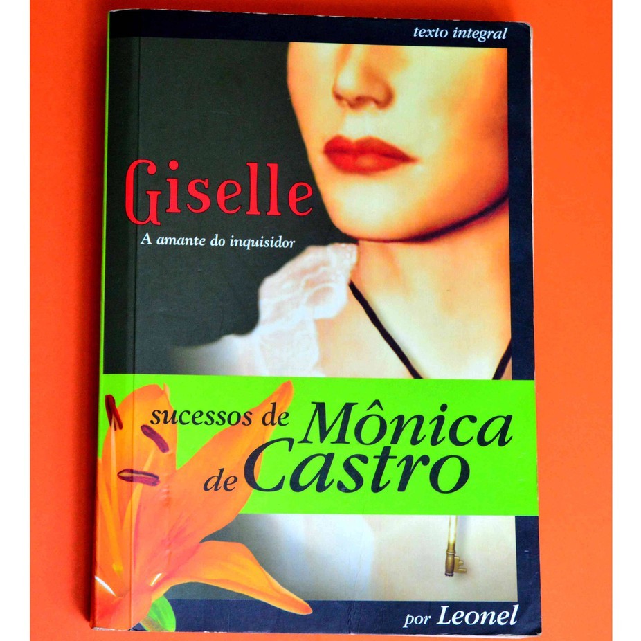 Giselle: a amante do inquisidor / Mônica de Castro (versão pocket ...