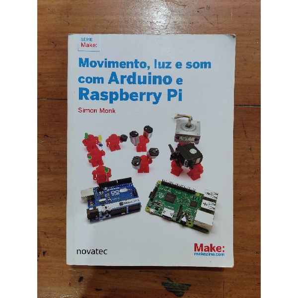 Livro Movimento, Luz e Som com Arduino e Raspberry Pi | Shopee Brasil