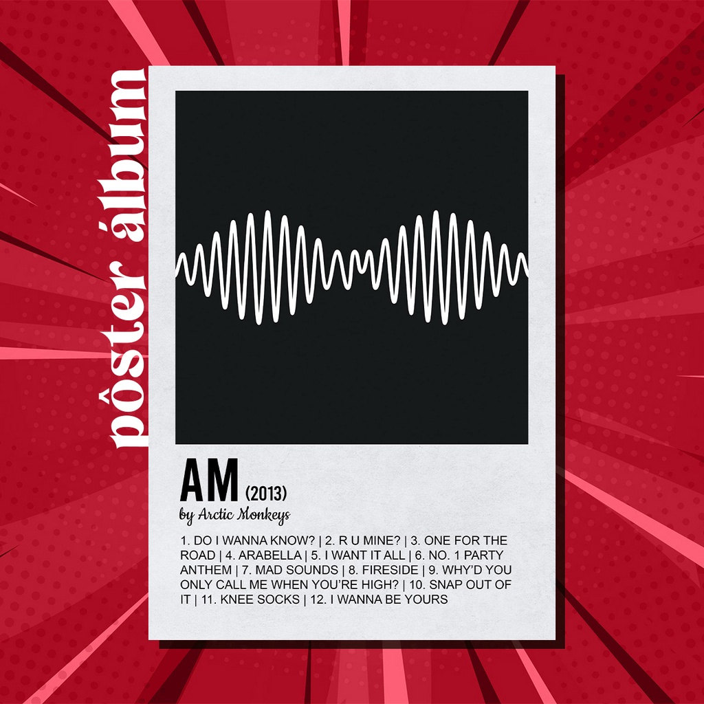 Álbum Pôster AM - Arctic Monkeys | Shopee Brasil