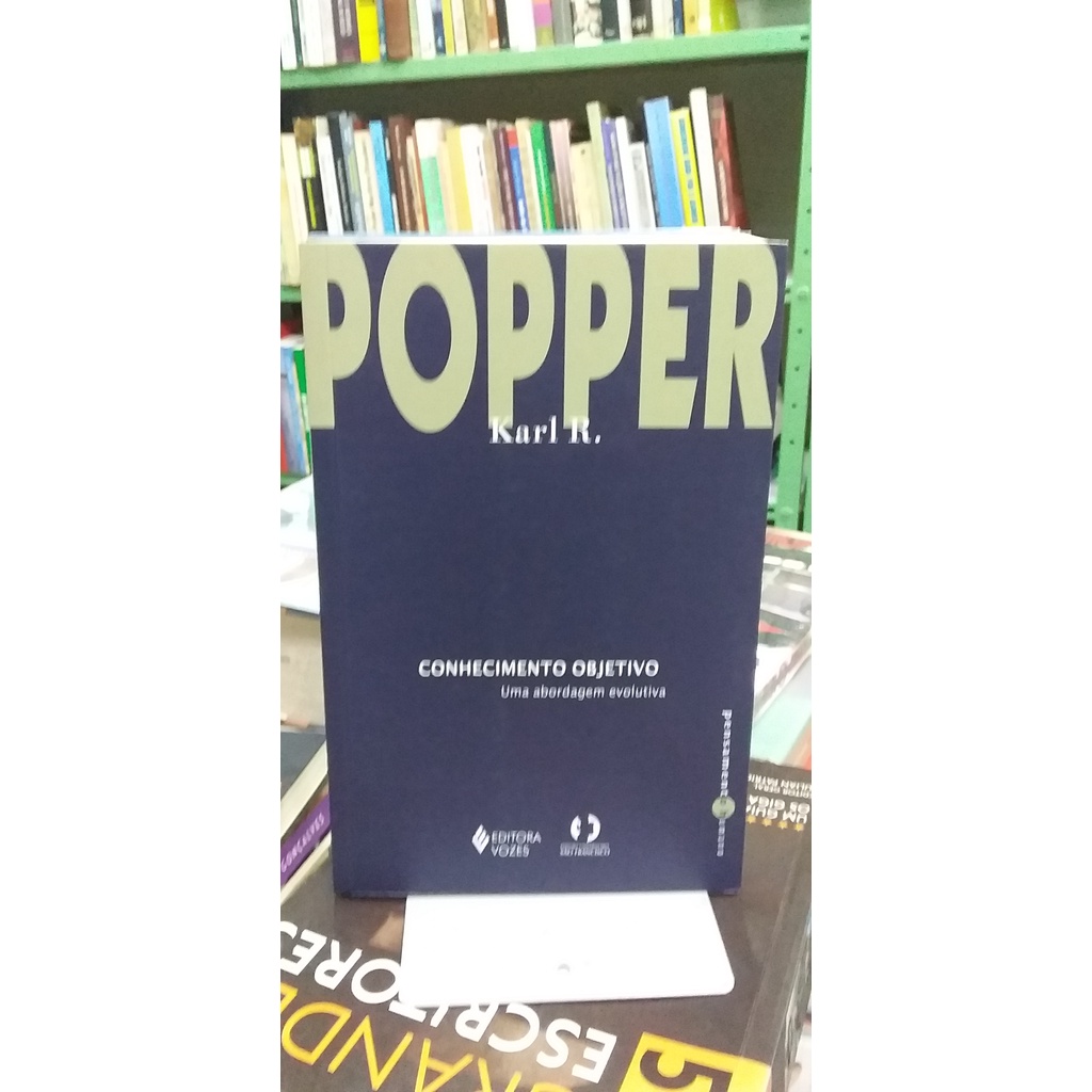 Conhecimento Objetivo: Uma Abordagem Evolutiva - Karl R. Popper ...