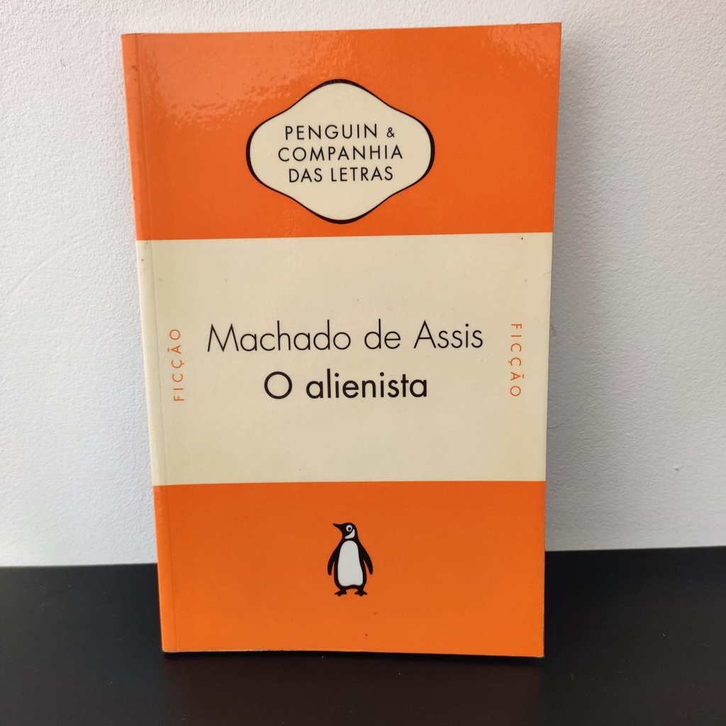 Livro - O Alienista - Machado de Assis | Shopee Brasil