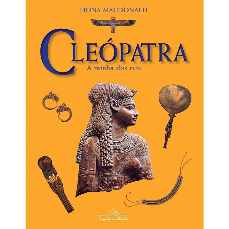 Cleópatra - A Rainha dos Reis - Fiona Macdonald - Ilust. Chris Molan ...