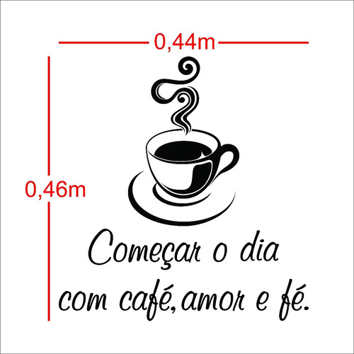 Adesivo Decorativo Premium De Parede Café, Amor e Fé. | Shopee Brasil