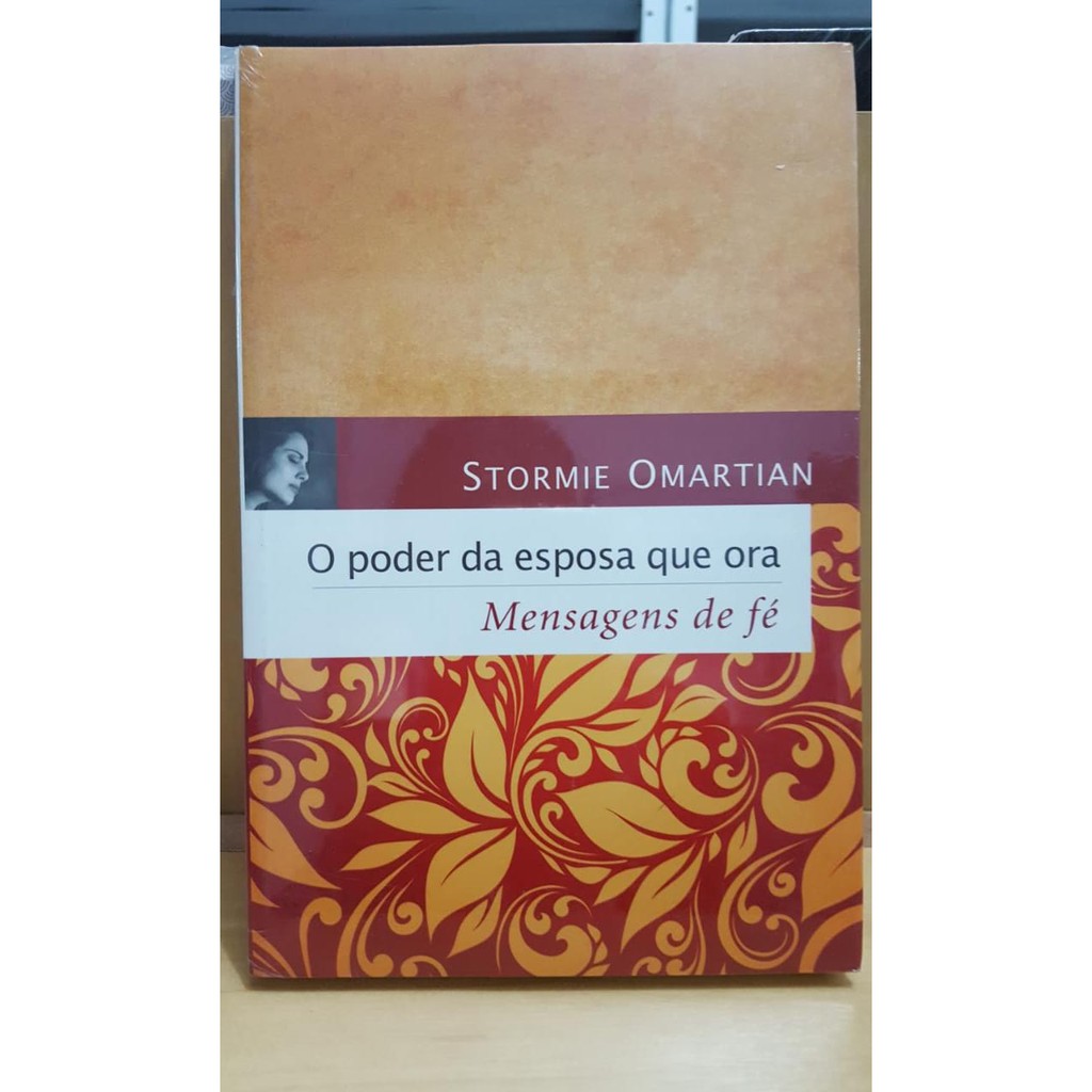 O Poder da Esposa que Ora - mensagens de Fe | Shopee Brasil