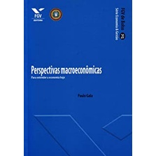 Perspectivas Macroeconômicas: Para Entender a Economia Hoje | Shopee Brasil