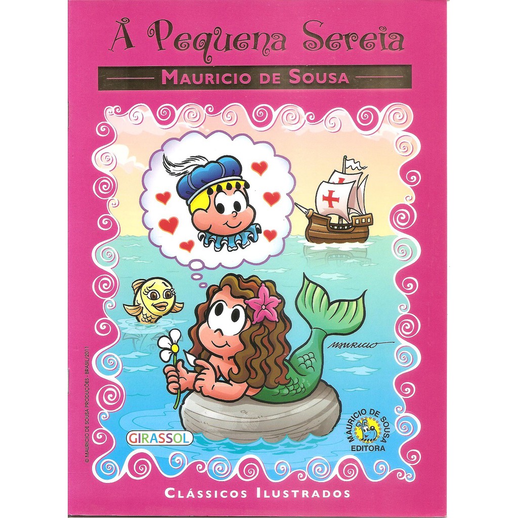 Livro Turma Da Monica Contos Classicos Ilustrados - A Pequena Sereia (novo) | Shopee Brasil