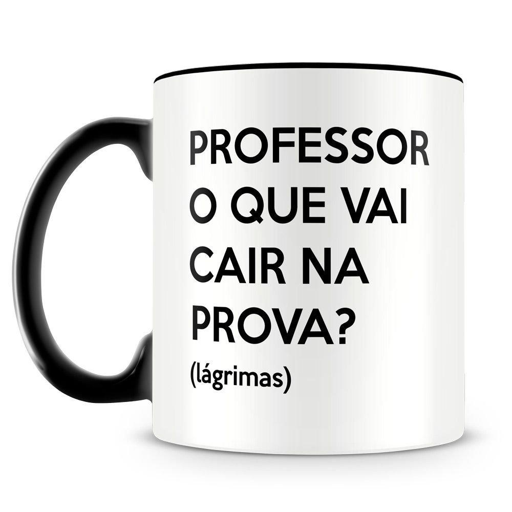 Caneca Personalizada Professor o Que Vai Cair na Prova? | Shopee Brasil