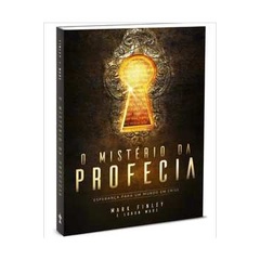 O Mistério da Profecia ( Capa Dura ) de Mark Finley e Loron Wade pela ...