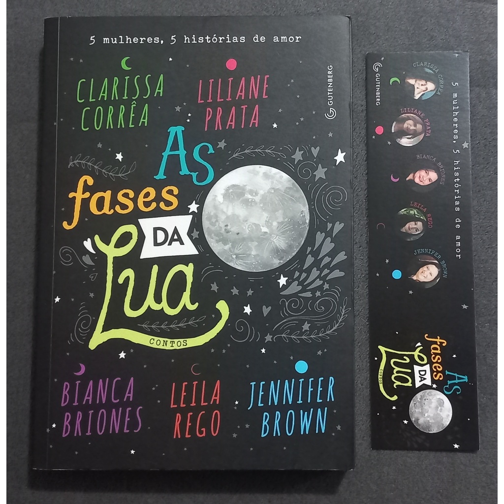 Livro As Fases da Lua (Contos- 5 Histórias) [Clarissa Corrêa / Liliane Prata / Bianca Briones ...