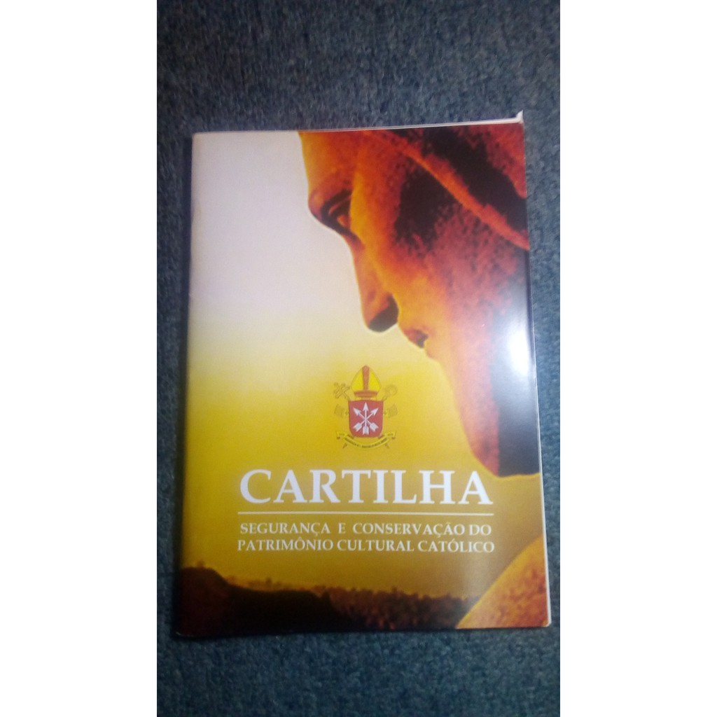 Cartilha Segurança e Conservação do Patrimônio Cultural Católico ...