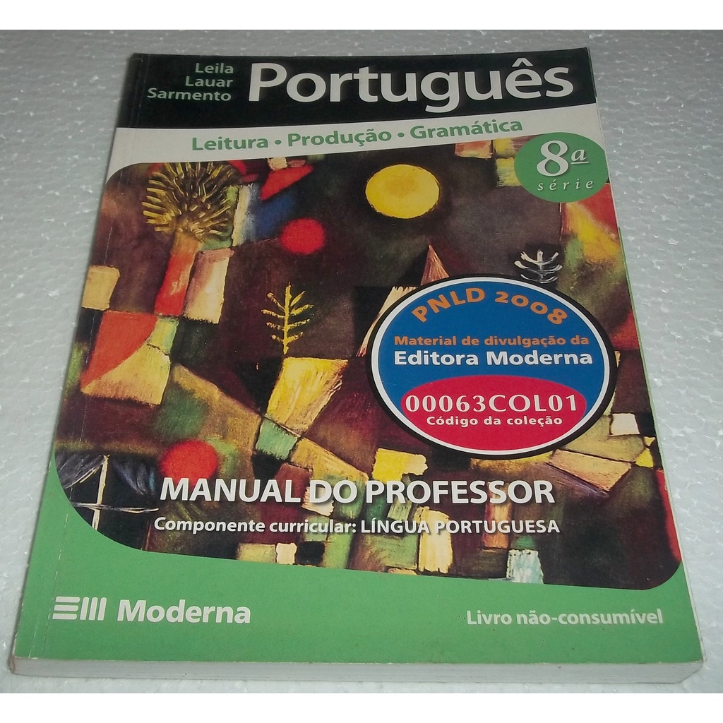 Livro Português 8º série - Leiila Lauar Sarmento - Manual do Professor ...