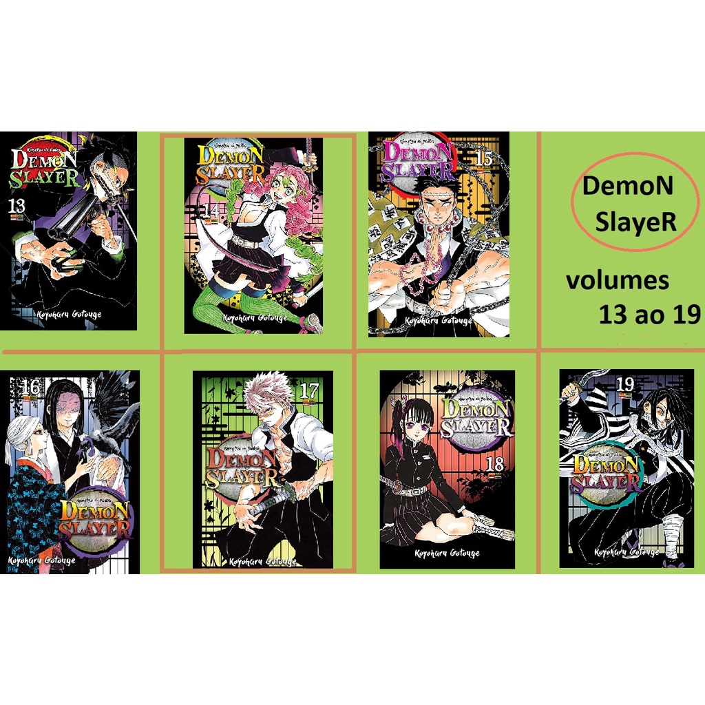 Kit - Demon Slayer - Kimetsu No Yaiba - 13 ao 19 (lacrados) | Shopee Brasil