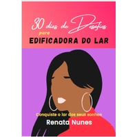 Livro: 30 dias de Desafios para Edificadora do Lar - Autora :Renata Nunes | Shopee Brasil