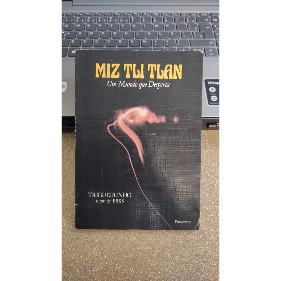 Miz Tli Tlan: um Mundo Que Desperta Trigueirinho,USADO | Shopee Brasil