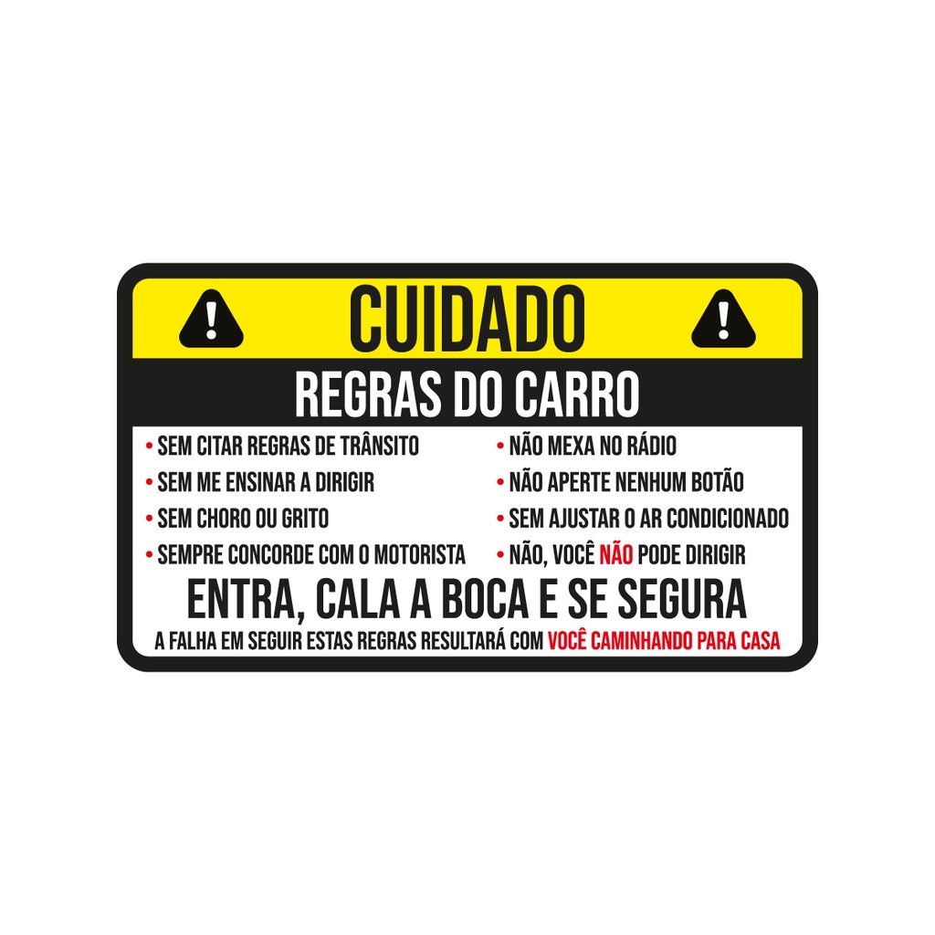 Adesivos, Stickers - Cuidado! Regras Do Carro | Shopee Brasil
