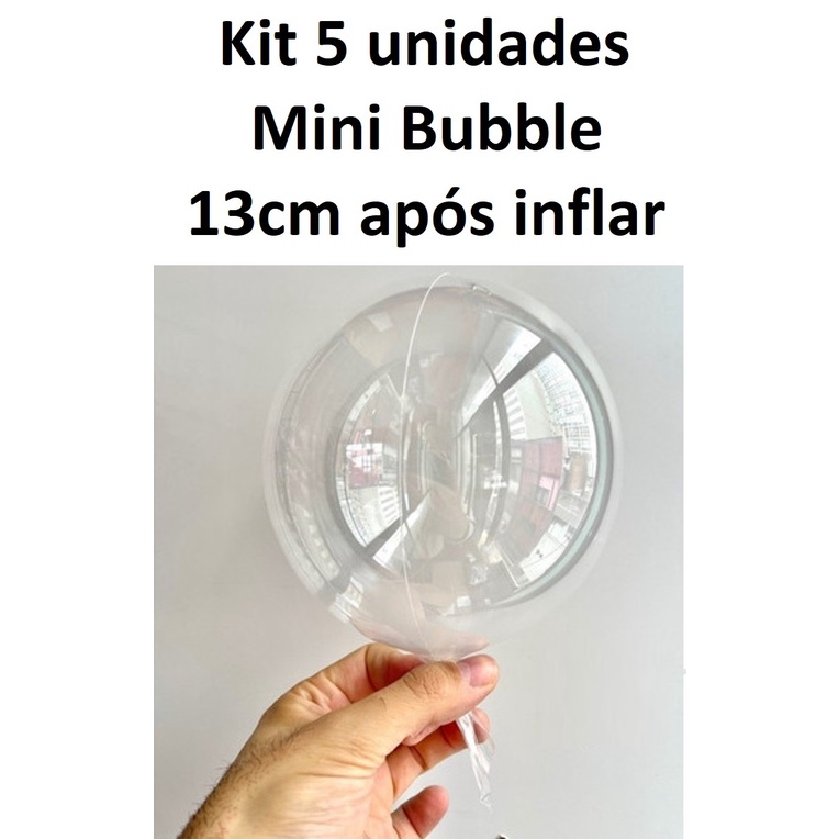 Kit com 5 Bubble Mini 13cm Após Inflado Buble Balões Balão Transparente ...