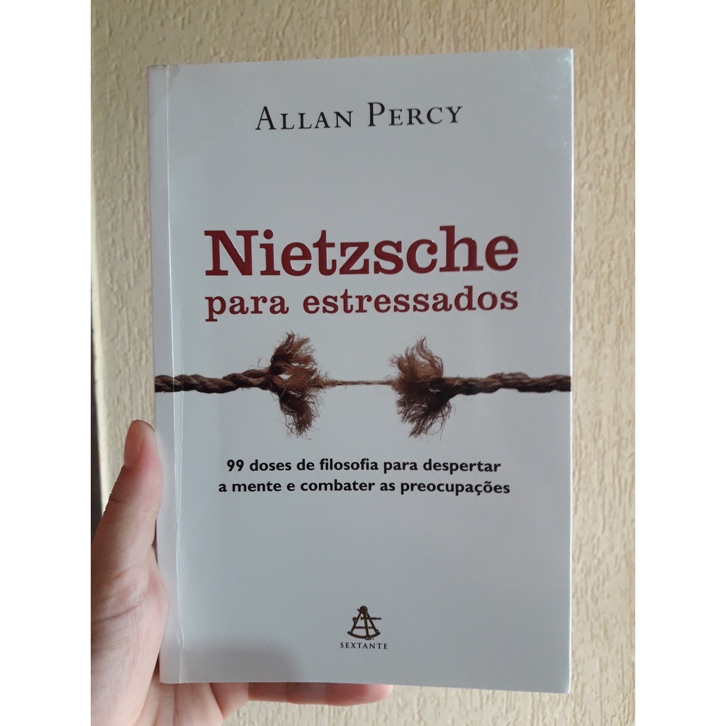 Livro: Nietzsche para estressados - Allan Percy | Shopee Brasil