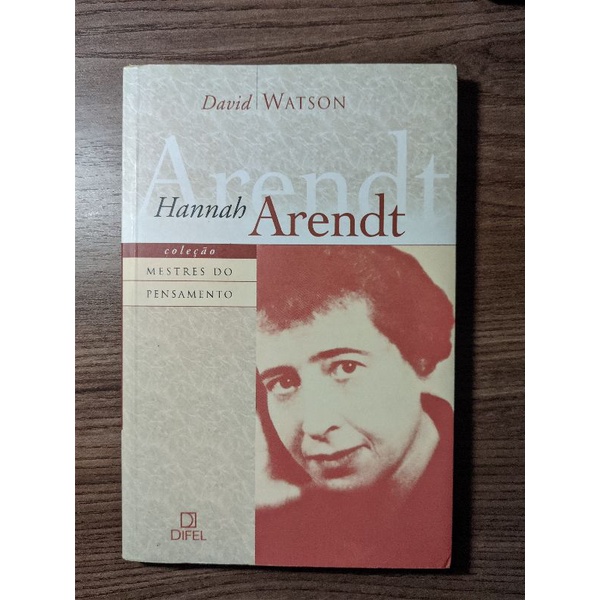 Hannah Arendt - Coleção mestres do pensamento - David Watson | Shopee ...