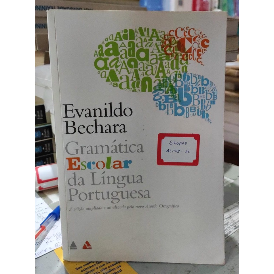 Gramática Escolar da Língua Portuguesa - Evanildo Bechara | Shopee Brasil