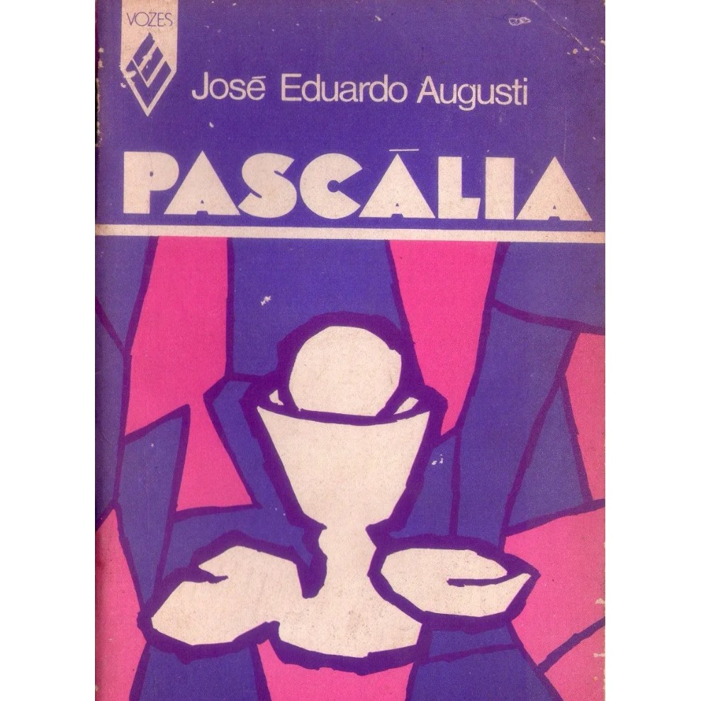 Livro: Pascalia - José Eduardo Augusti (católico, Catolicismo) | Shopee ...