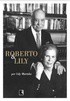 Roberto e Lily de Lily Marinho pela Record (2005) | Shopee Brasil