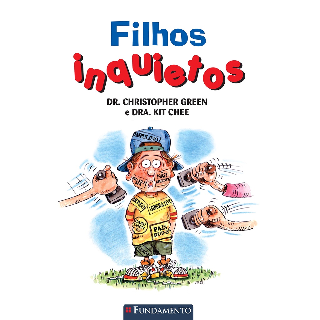 Livro | Filhos inquietos | Dr. Christopher Green e Dra. Kit Chee ...