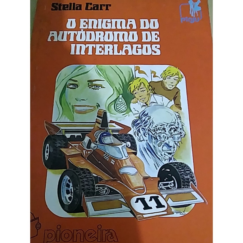 O Enigma do Autódromo de Interlagos - Pinju autor Carr, Stella | Shopee ...