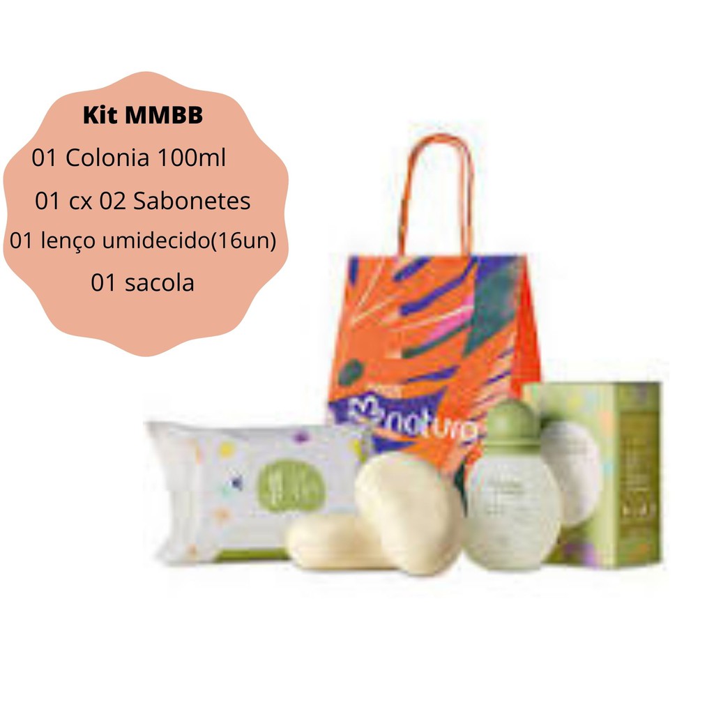 Kit Mamãe e Bebê Natura Colonia 100ml + 02 itens MMBB + 01Sacola ...