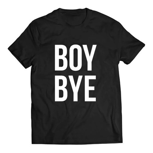 Camiseta Boy Bye Tumblr | Shopee Brasil
