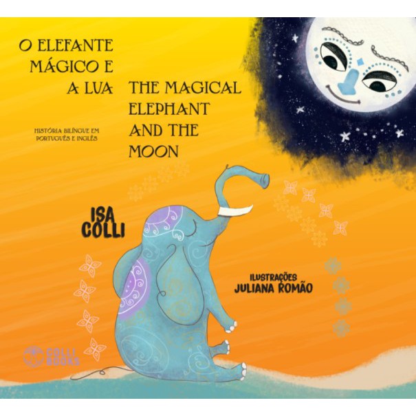 "O elefante mágico e a lua = The magical elephant and the moon" | Shopee Brasil