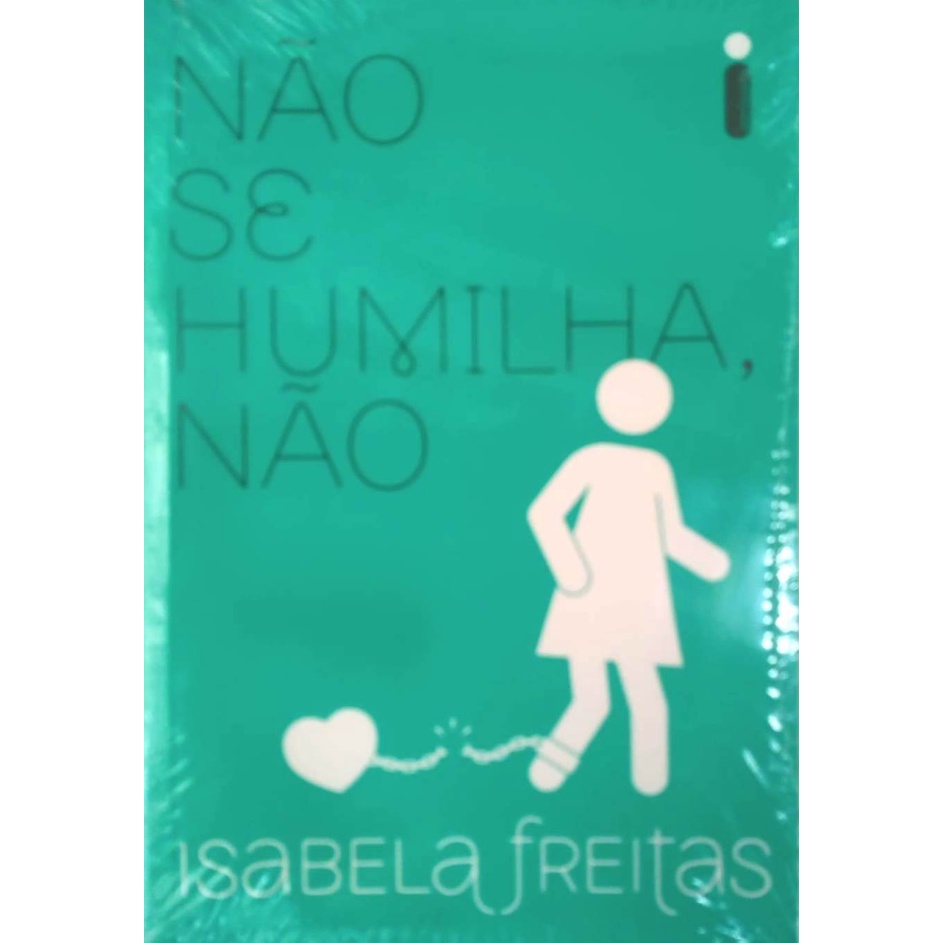 Livro Não Se Humilha Não - (novo,) | Shopee Brasil
