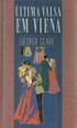Última Valsa Em Viena de George Clare pela Círculo do Livro | Shopee Brasil