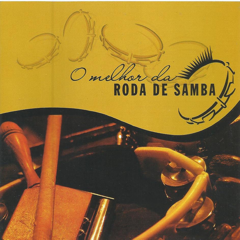 CD O Melhor Da Roda De Samba 1, 2, 3 E 4 (Zeca Pagodinho/Jorge Aragão ...