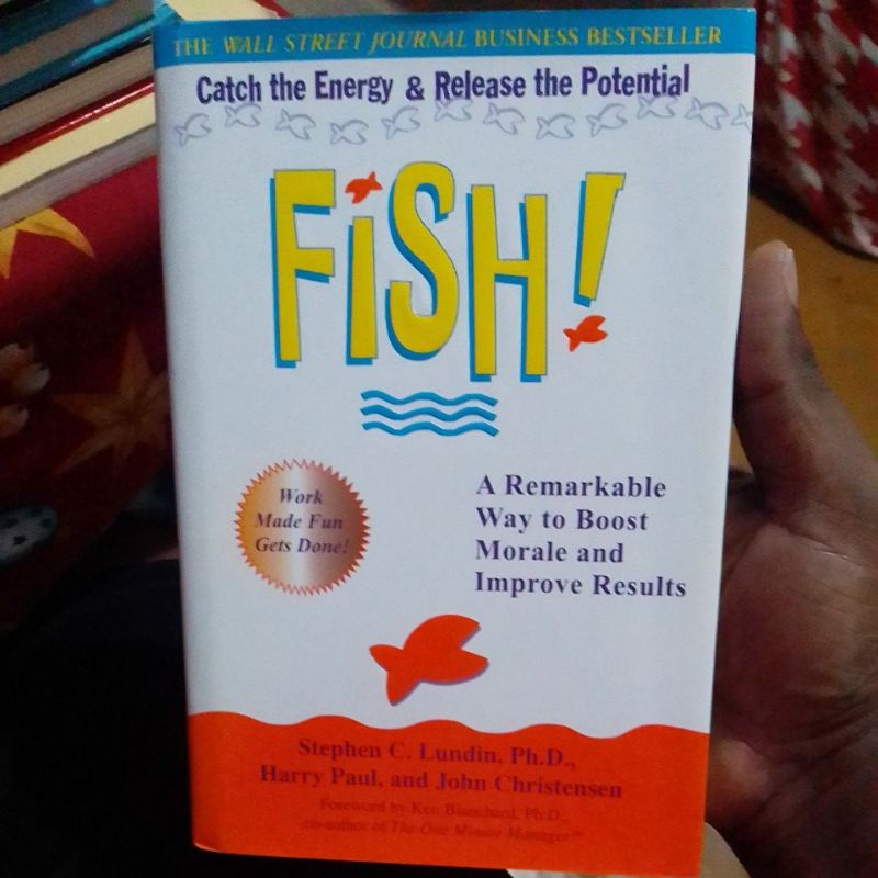 Livro - Fish: A Remarkable Way Tô Boost Morale and Improve Result ...