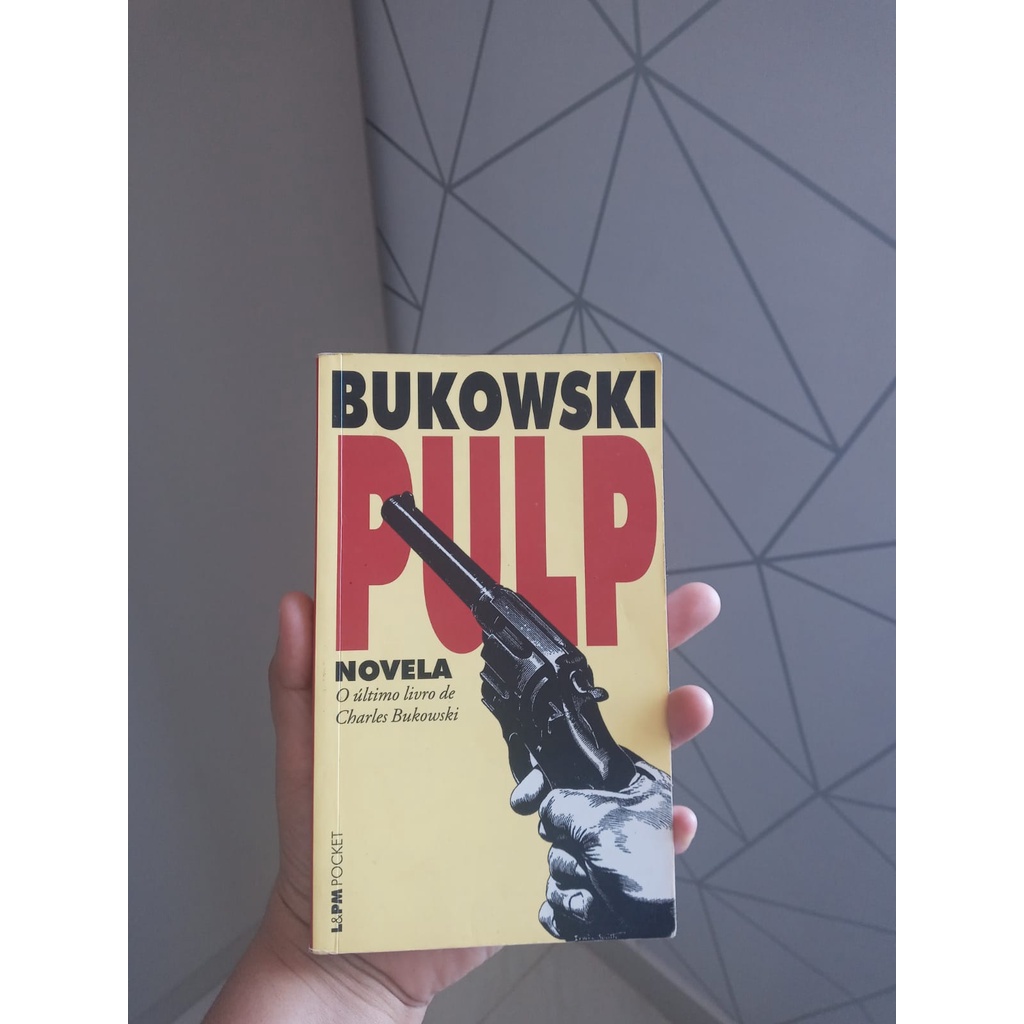Livro- Pulp -Charles Bukowski | Shopee Brasil