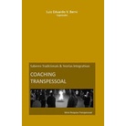 Coaching Transpessoal Saberes Tradicionais e Teorias Integrativas autor ...