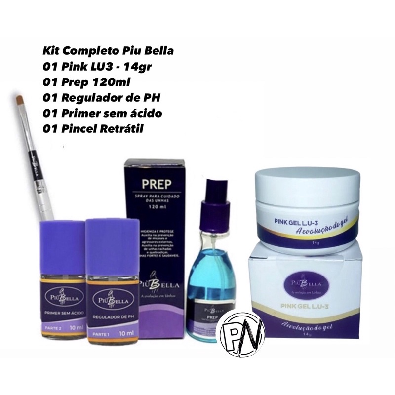 Kit Piu Bella Completo Pink Lu3 14gr+Prep120ml+Regulador de PH+Primer s ...