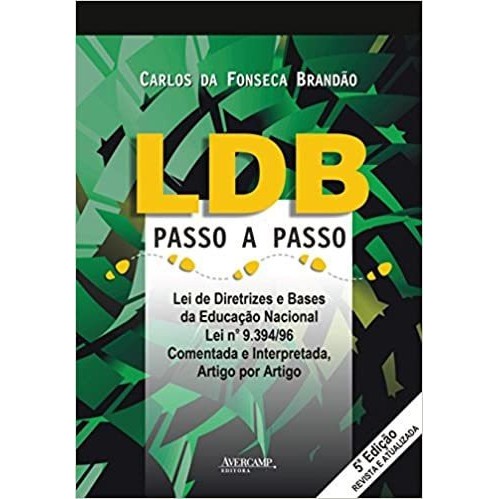 Ldb Passo A Passo Lei De Diretrizes E Ba Carlos Da Fonseca | Shopee Brasil