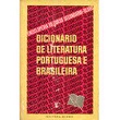 Dicionário de Literatura Portuguêsa e Brasileira autor Celso Pedro Luft ...
