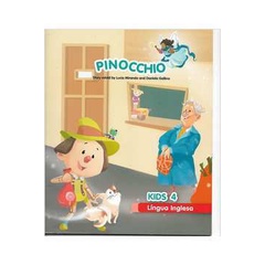 Livro - Pinocchio Kids 4 Língua Inglesa - Lucia Miranda e Daniela Gallina | Shopee Brasil