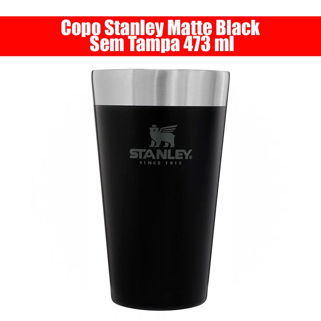 Copo Stanley Matte Black Sem Tampa 473 ml | Shopee Brasil