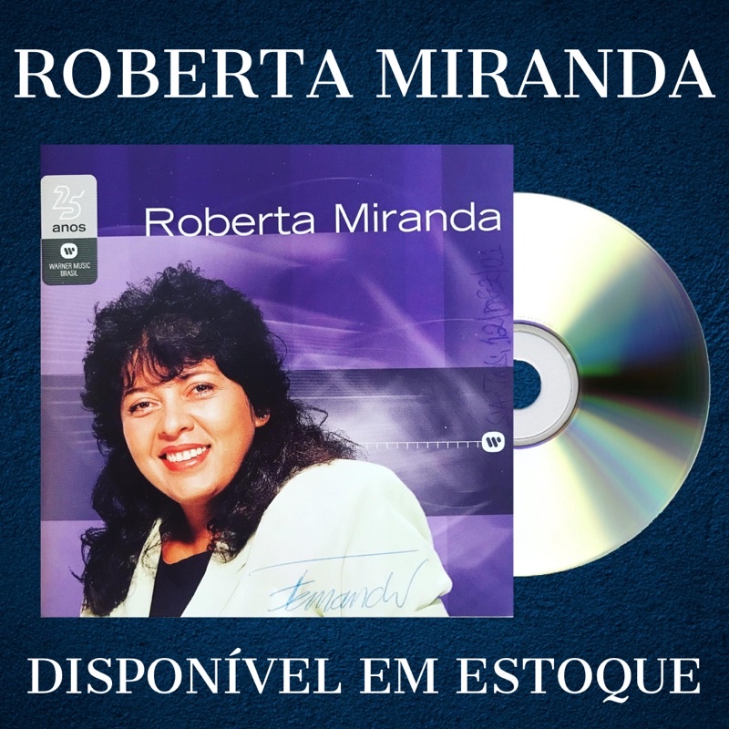 CD ROBERTA MIRANDA - 25 ANOS WARNER MUSIC | Shopee Brasil