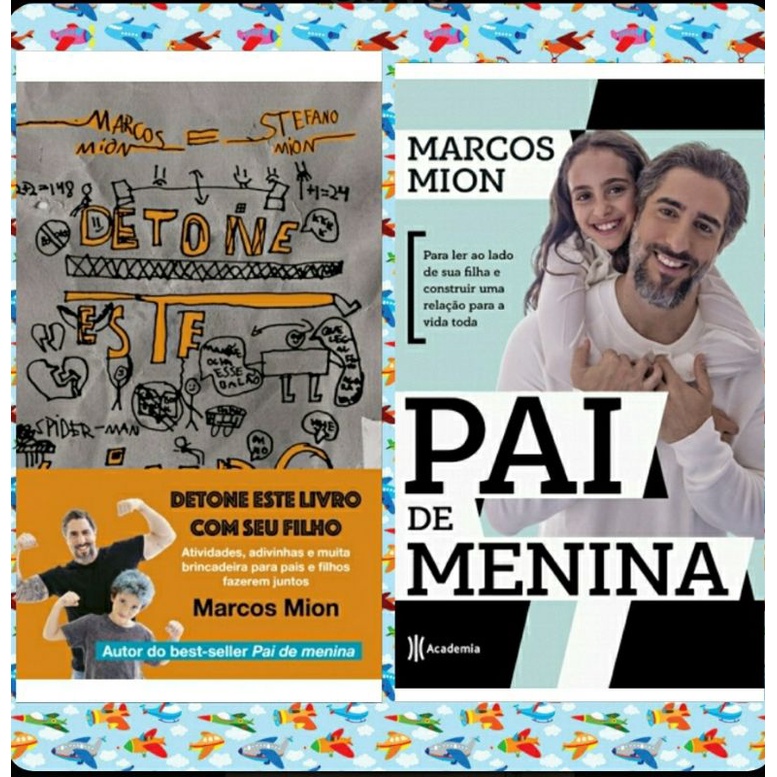 kit com 2 livros de Marcos Mion Pai de menina +Detone este livro com ...