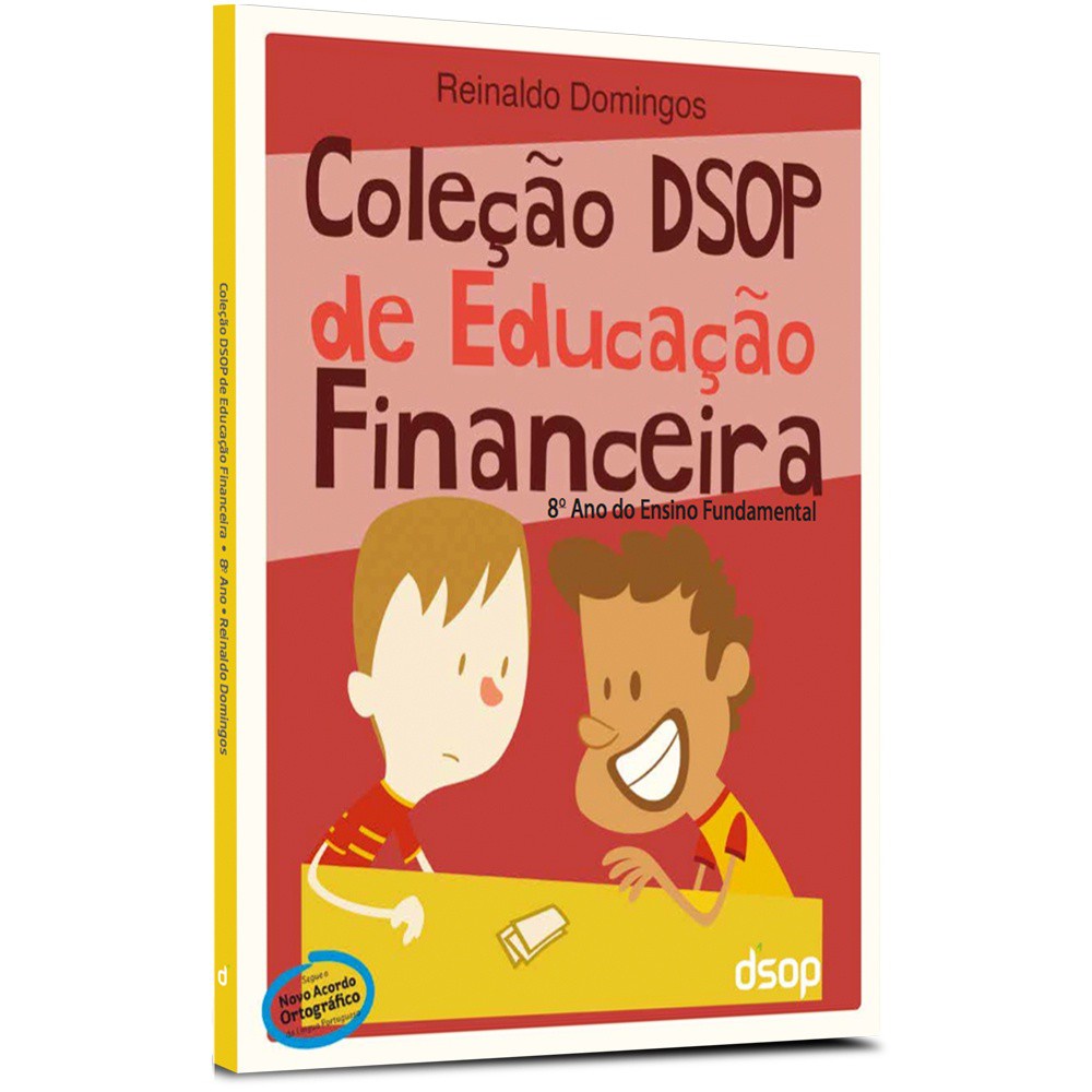 Coleção DSOP de Educação Financeira - Ampliada - Fund. II - Ano 08 ...